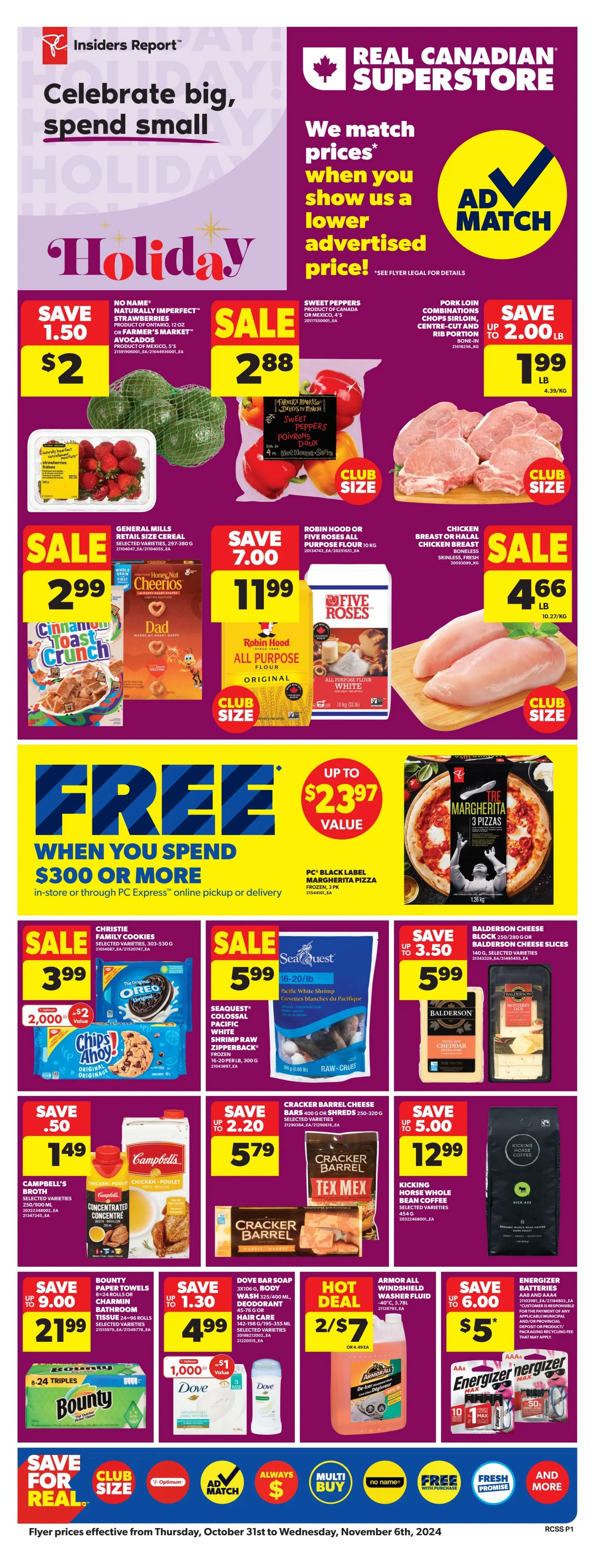 Real Canadian Superstore Saskatoon - 411 Confederation Drive - Saskatchewan | Flyers Online